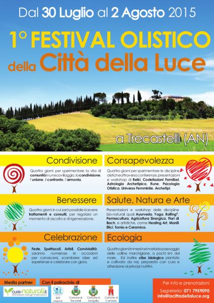 Festival Olistico La Citta'? della Luce, Trecastelli AN, 30/07/2015 ...